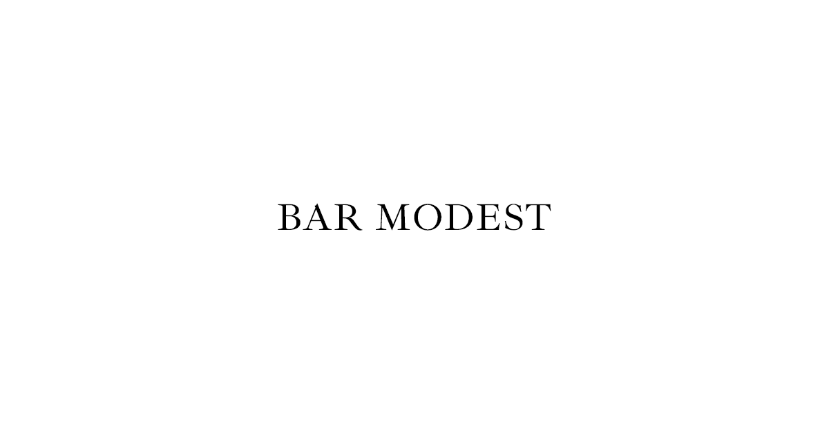 Drink | BAR MODEST【公式】